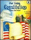 Our Living Constitution Then and Now by Jerry Aten | Goodreads