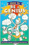 How To Be a Genius by Jonathan Hancock | Goodreads