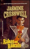 Rakes and Rascals by Jasmine Cresswell | Goodreads