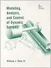 Modeling, Analysis, and Control of Dynamic Systems by William J. Palm III | Goodreads