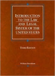Burnham's Introduction to the Law and Legal System of the United States ...