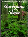 Gardening in the Shade by Anne Halpin | Goodreads
