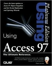 Platinum Edition Using Access 97 by Roger Jennings | Goodreads
