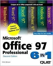 Microsoft Office 97 Professional 6 in 1 by Faithe Wempen | Goodreads