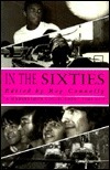 In the Sixties by Ray Connolly | Goodreads