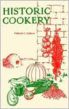 Historic Cookery by Fabiola Cabeza De Baca Gilbert | Goodreads