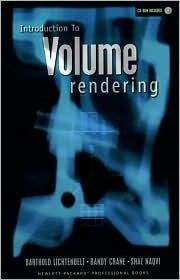Introduction to Volume Rendering by Barthold Lichtenbelt | Goodreads
