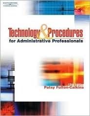 Technology & Procedures for Administrative Professionals by Patsy ...