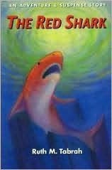 The Red Shark by Ruth M. Tabrah | Goodreads