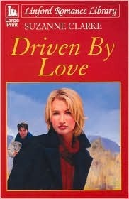 Driven By Love (LIN) by Suzanne Clarke | Goodreads