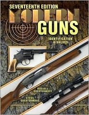 Seventeenth Edition Modern Guns by Russell Quertermous | Goodreads