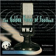 The Golden Voices of Football by Ted Patterson | Goodreads