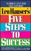 Five Steps to Success by Leo Hauser | Goodreads
