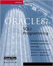 Oracle8i SQLJ Programming by Gerald P. Momplaisir | Goodreads