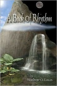 Book Of Rhythmá by Woodrow Odom Lucas | Goodreads