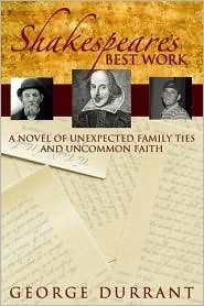 Shakespeare's Best Work by George D. Durrant | Goodreads