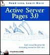 Active Server Pages 3.0: Your Visual Blueprint for Developing ...