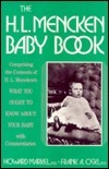 The H.L. Mencken Baby Book, 1e by Howard Markel | Goodreads