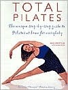 Total Pilates: The Unique Step-By-Step Guide to Pilates at Home for ...