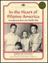 In the Heart of Filipino America: Immigrants from the Pacific Isles by ...