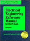 Electrical Engineering Reference Manual for the PE Exam, 5th Edition by ...