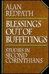 Blessings Out of Buffetings: Studies in Second Corinthians by Alan ...