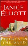 Figures in the Sand by Janice Elliott | Goodreads