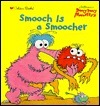 Smooch is a Smoocher by Larry Difiori | Goodreads