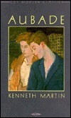 Aubade by Kenneth Martin | Goodreads