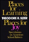 Places for Learning, Places for Joy: Speculations on American School ...