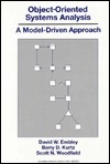 Object-Oriented Systems Analysis: A Model-Driven Approach by David W. Embley | Goodreads