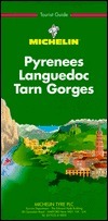 Michelin Green Guide Pyrenees Languedoc Tarn Gorges by Guides ...