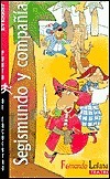 Segismundo y compañía by Fernando Lalana | Goodreads