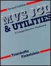 MVS JCL and Utilities: A Comprehensive Treatment by Michael Trombetta | Goodreads