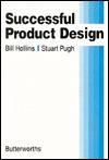Successful Product Design: What to Do and When by Stuart Pugh | Goodreads