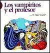 Los vampiritos y el profesor (Spanish Edition) by Francisco Serrano ...