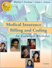 Medical Insurance Billing and Coding: An Essentials Worktext by Marilyn ...