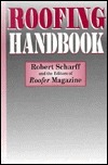 Roofing Handbook by Robert Scharff | Goodreads