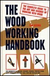 The Wood Working Handbook by Tom Begnal | Goodreads