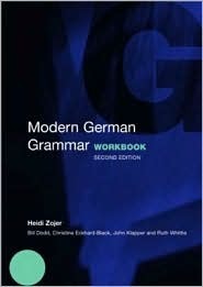 Modern German Grammar Workbook by Heidi Zojer | Goodreads