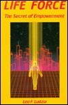 Life Force by Leo F. Ludzia | Goodreads