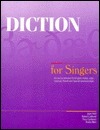 Diction for Singers: A Concise Reference for English, Italian, Latin ...