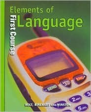Holt Elements of Language: Student Edition Grade 7 2001 by Lee Odell ...