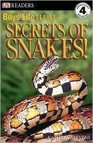 Secrets of Snakes: Boys' Life Series (DK Readers) by Kathryn Stevens ...