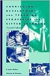 Curriculum Development and Teaching Strategies for Gifted Learners by C ...