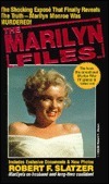 The Marilyn Files by Robert F. Slatzer | Goodreads