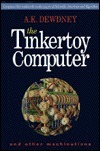 The Tinkertoy Computer and Other Machinations by A.K. Dewdney | Goodreads