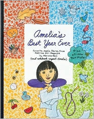 Amelia's Best Year Ever: Favorite Amelia Stories from American Girl ...