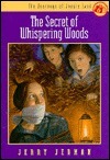 The Secret of the Whispering Woods by Jerry Jerman | Goodreads