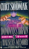 Donovan's Brain/Hauser's Memory by Curt Siodmak | Goodreads
